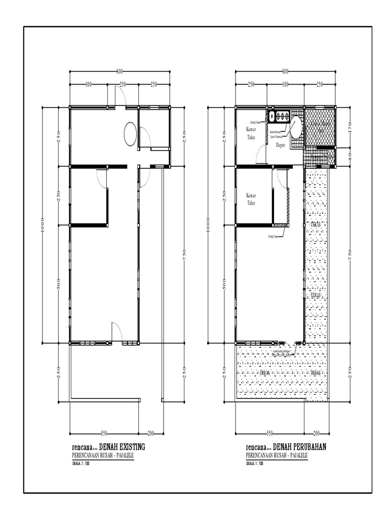 Rencana... DENAH EXISTING Rencana... DENAH PERUBAHAN: Kamar Tidur Dapur ...