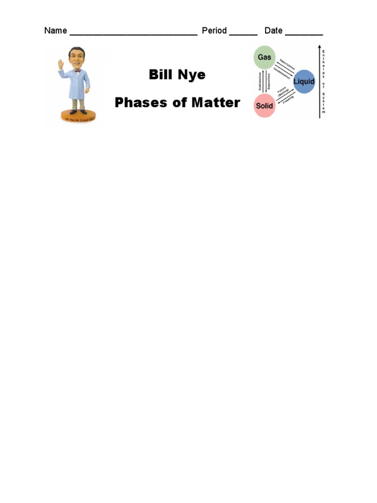 Bill Nye Worksheets Phases Of Matter