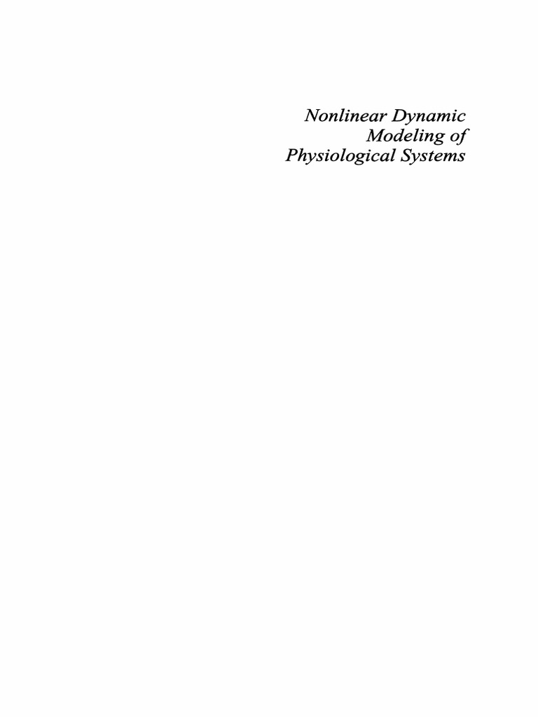 Nonlinear Dynamic Modeling of Physiological Systems - Marmarelis | PDF | Cybernetics | Nonlinear ...