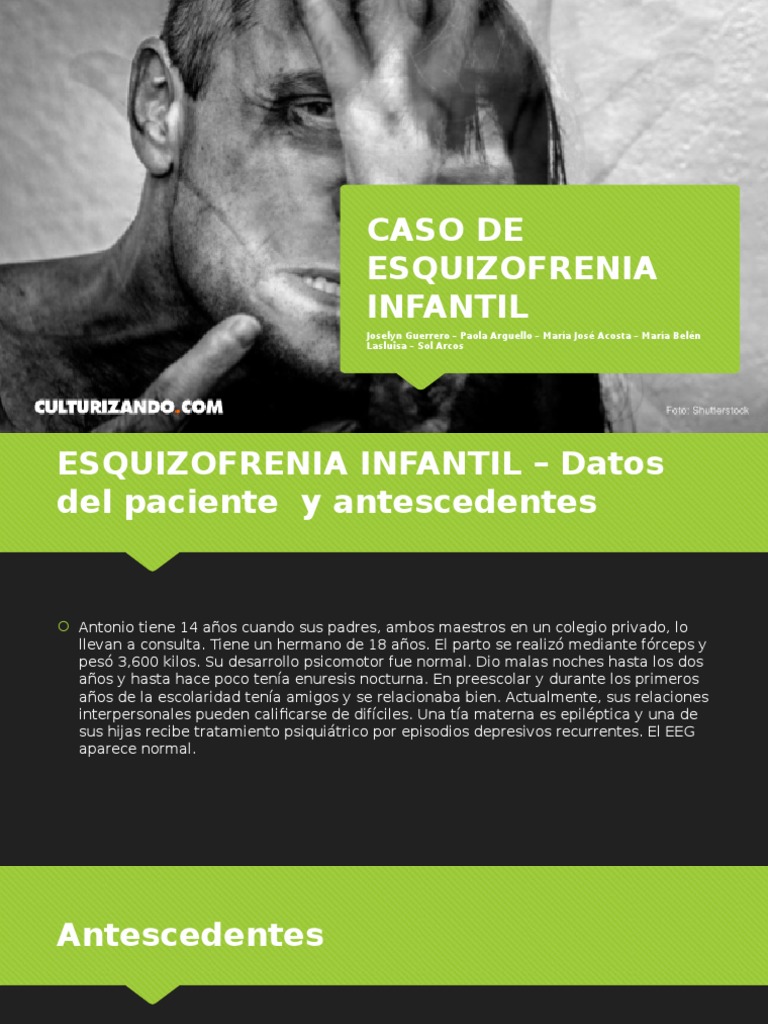 Caso de Esquizofrenia Infantil | PDF | Esquizofrenia | Psicosis
