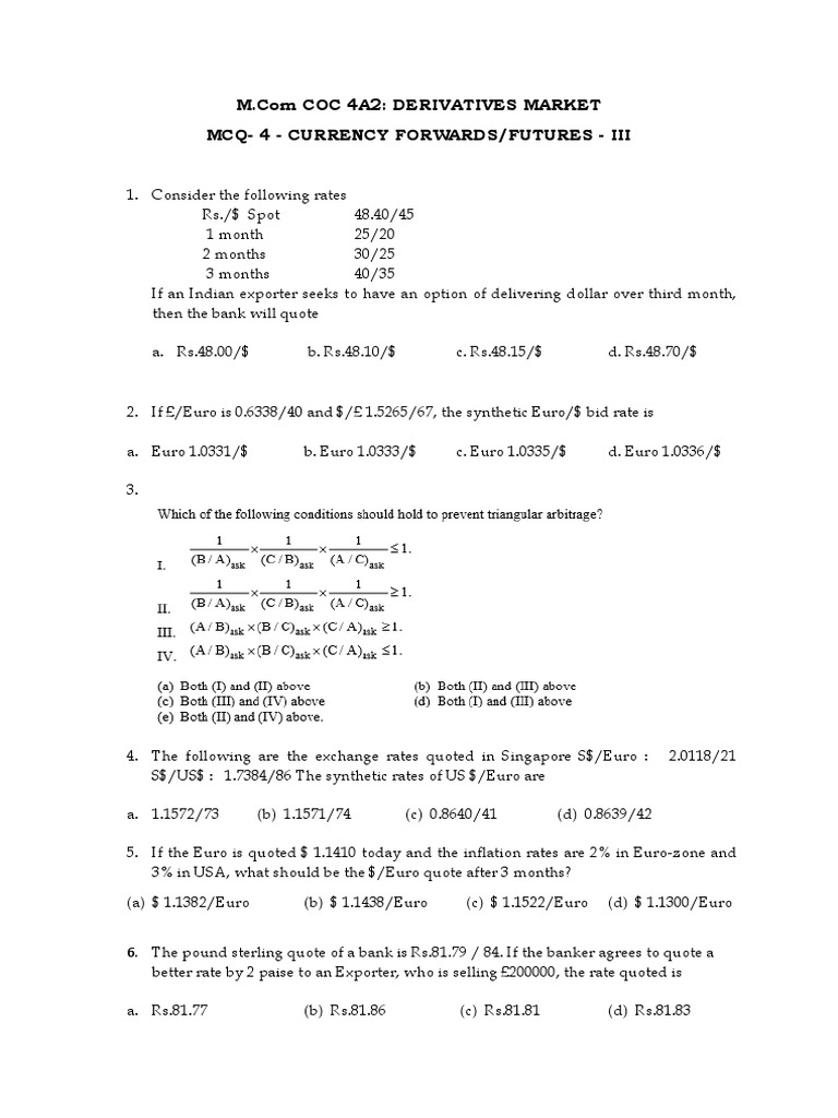 Derivatives Market MCQs | PDF | Exchange Rate | Spot Contract