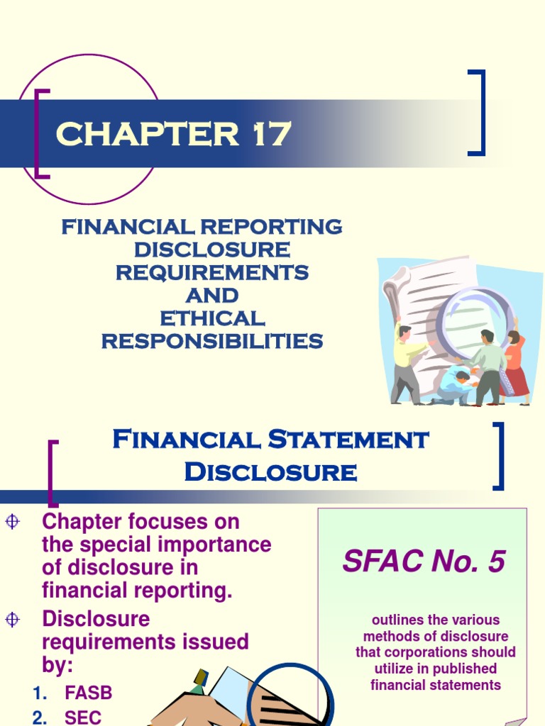 Financial Reporting Disclosure Requirements AND Ethical ...