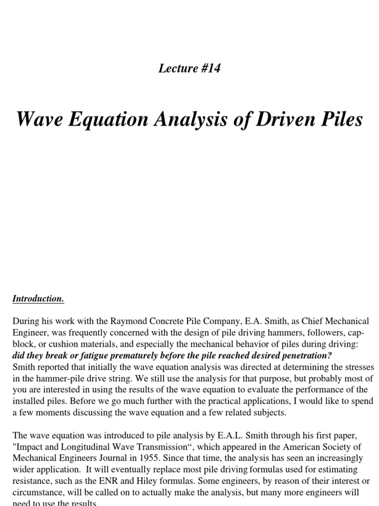 Wave Equation Analysis of Driven Piles: Lecture #14 | PDF | Deep ...