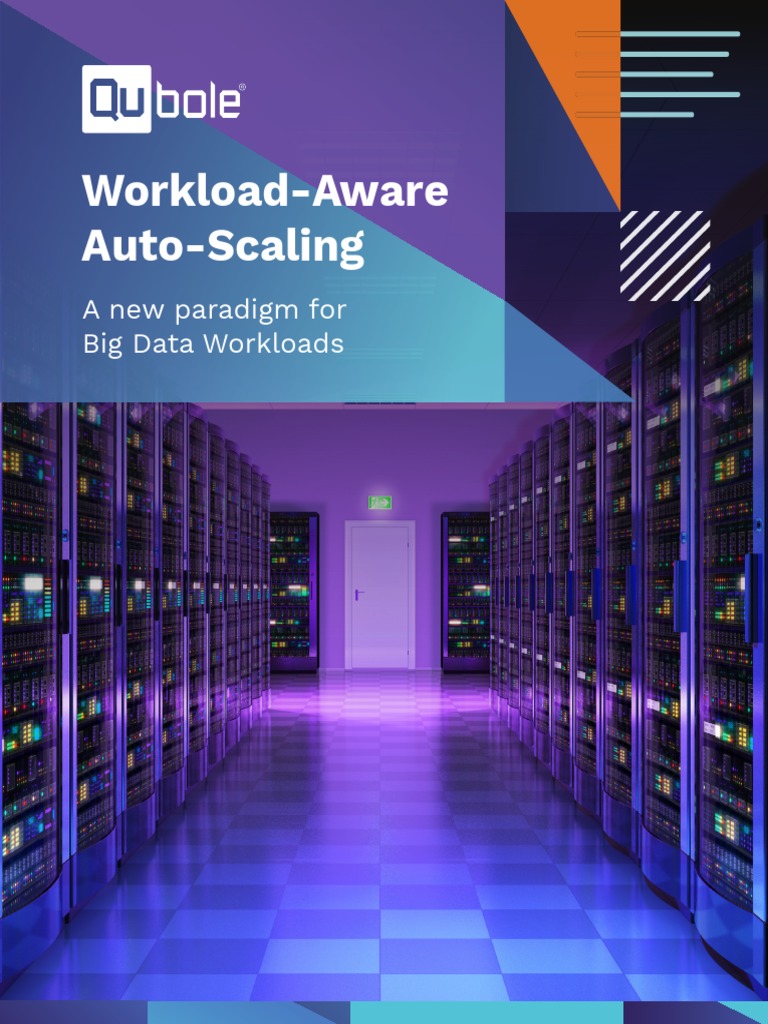 Workload Aware Auto Scaling Qubole | PDF | Apache Hadoop | Computer Cluster