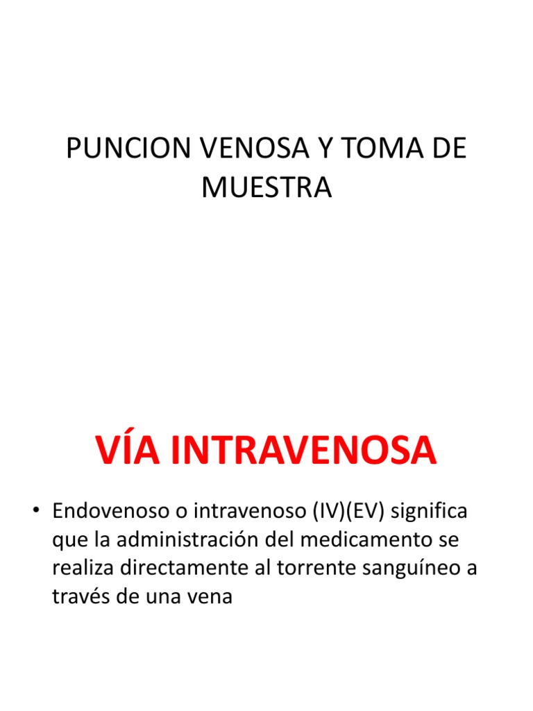 Puncion Venosa y Toma de Muestras | PDF | Terapia intravenosa | Medicina