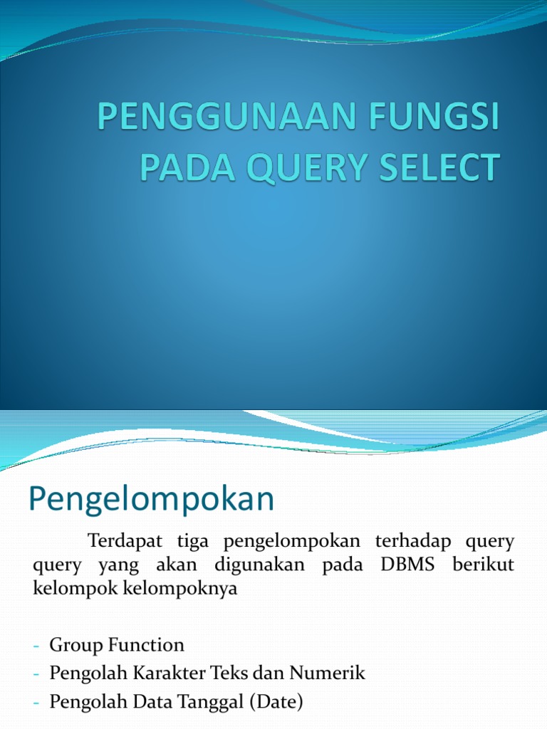 Penggunaan Fungsi Pada Query Select | PDF