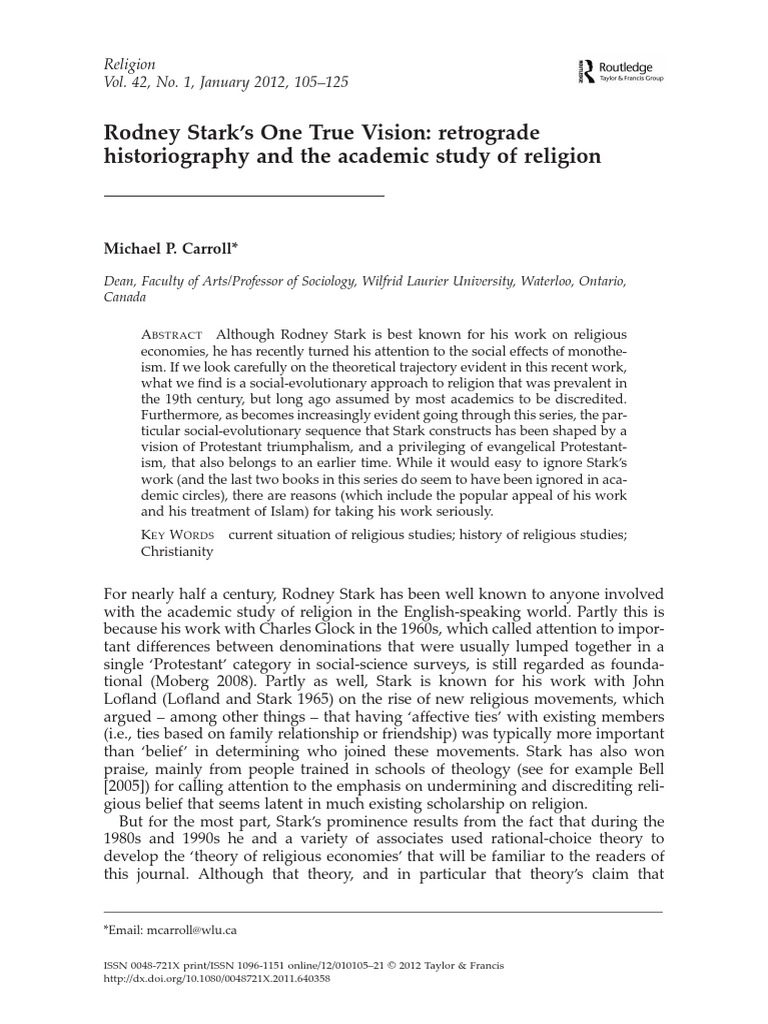 Rodney Stark's One True Vision: Retrograde Historiography and The ...