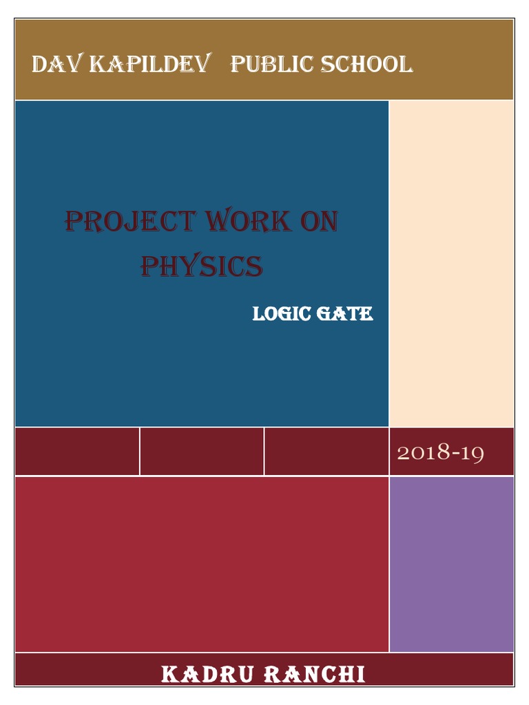 Project Work On Physics: Dav Kapildev Public School | PDF | Boolean ...