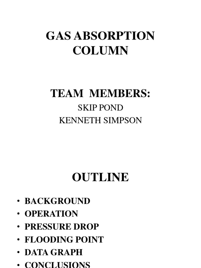 Gas Absorption Column: Team Members | PDF | Home & Garden | Science ...