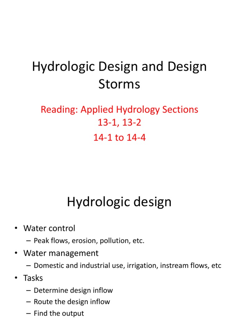 Hydrologic Design and Design Storms: Reading: Applied Hydrology ...