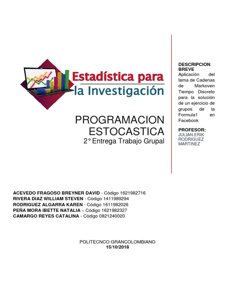 Programacion Estocastica Tercera Entrega | Estadísticas | Cadena Markov