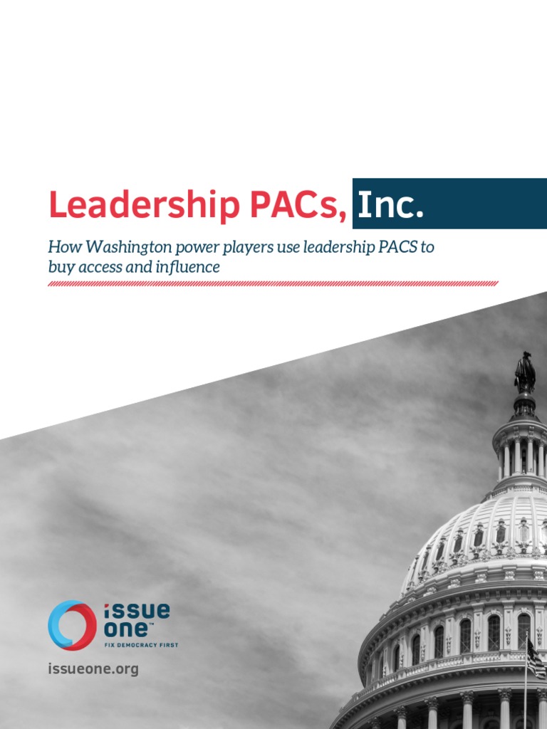 Leadership PACs Inc | PDF | Political Action Committee | United States ...