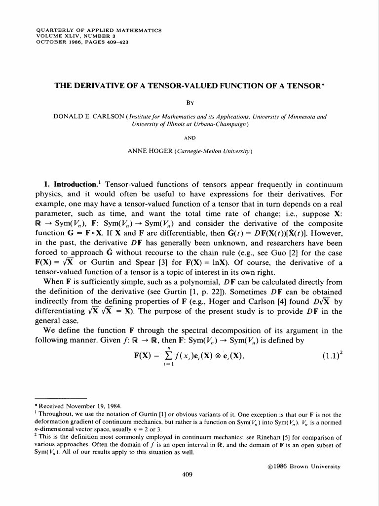 The Derivative of A Tensor-Valued Function of A Tensor : ANNE HOGER (Carnegie-Mellon University ...