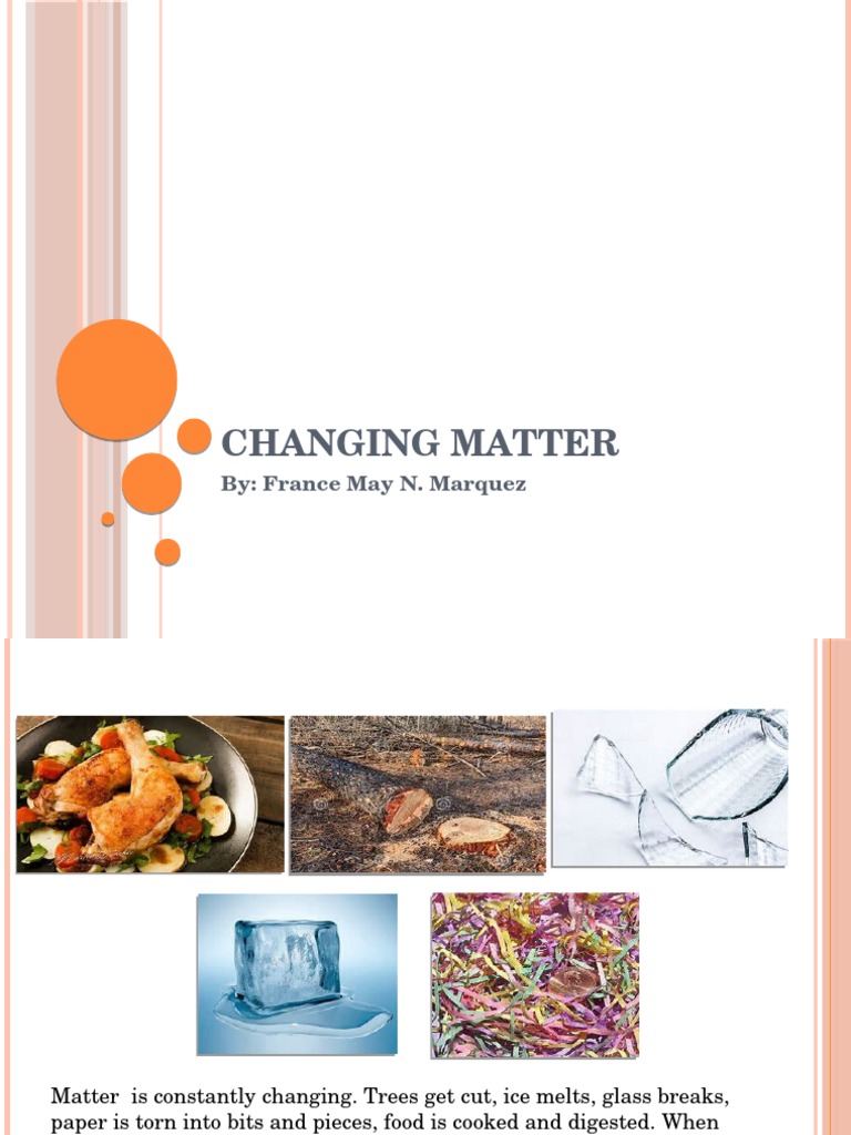 An Examination of Physical and Chemical Changes: Exploring How Matter ...