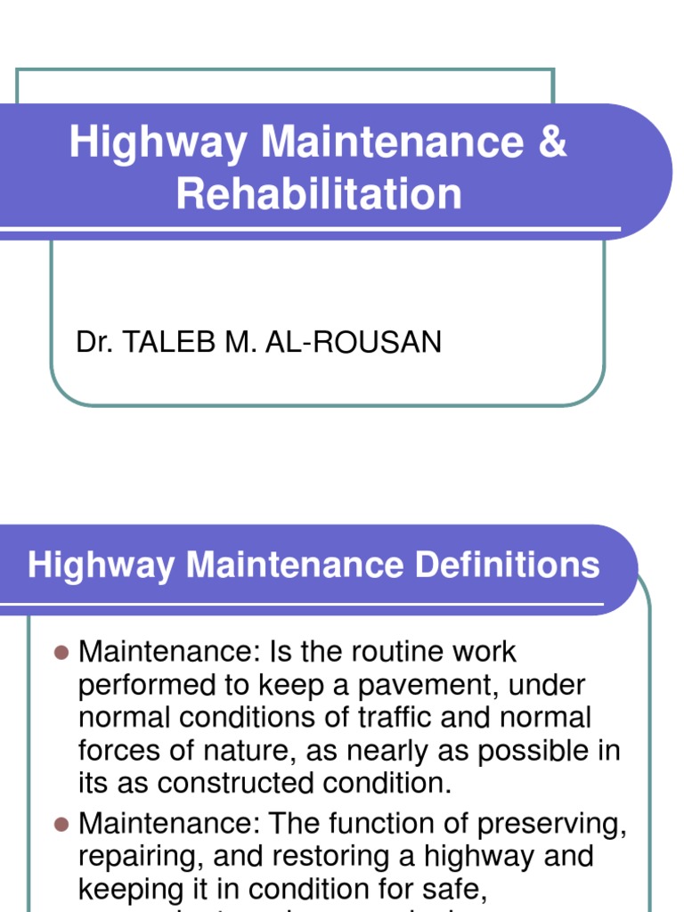 Highway Maintenance and Rehabilitation Essentials | PDF | Road | Road ...
