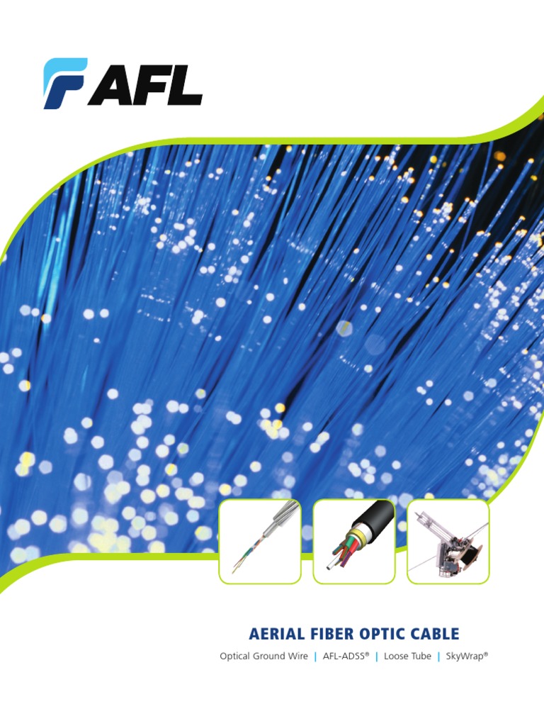 AFL Aerial Fiber Optic Cable | PDF | Optical Fiber | Wire