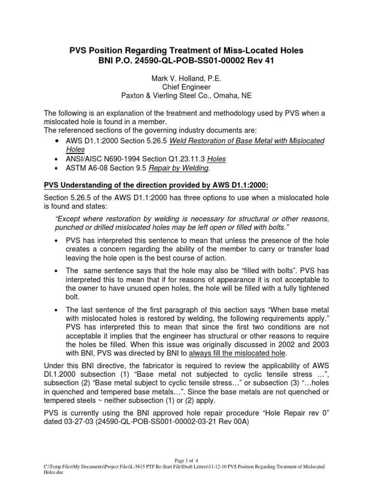 PVS Position Regarding Treatment of Miss-Located Holes BNI P.O. 24590 ...