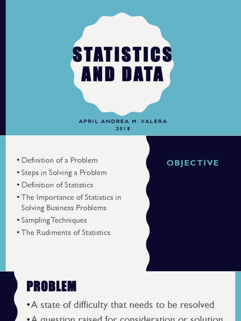 Statistics and Data: April Andrea M.Valera 2 0 1 8 | PDF | Level Of ...