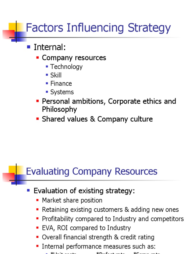 Factors Influencing Strategy: Internal | PDF | Value Chain | Strategic ...