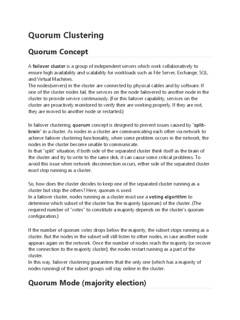 Quorum Clustering: Understanding Majority Election and Witness Models ...