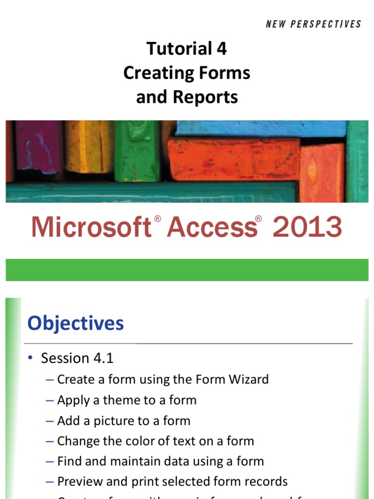 Tutorial 4 Creating Forms and Reports: Microsoft Access 2013 | PDF ...