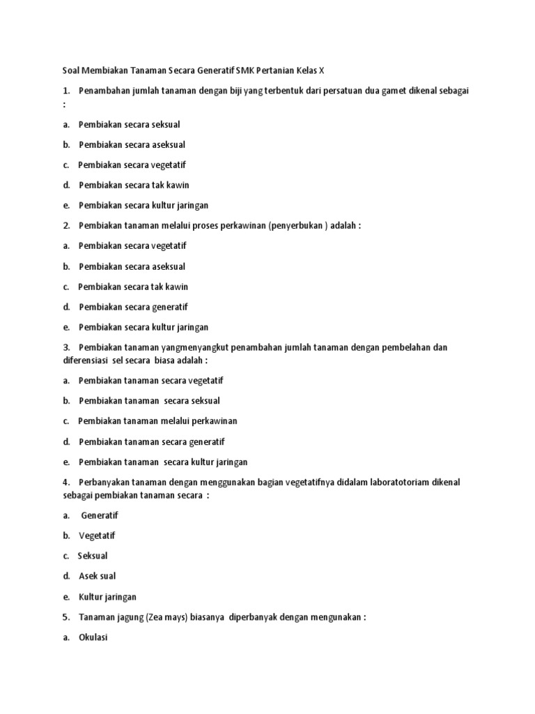 Soal Membiakan Tanaman Secara Generatif SMK Pertanian Kelas X Pak Toni | PDF | Sains & Matematika
