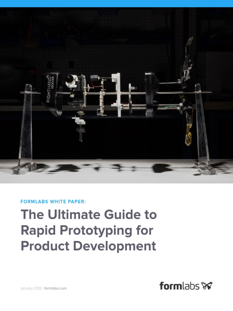 Ultimate Guide to Rapid Prototyping | PDF | 3 D Printing | Prototype