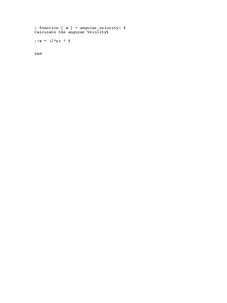 Function (W) Angular - Velocity (F) % Calculate The Angular Velocity W ...