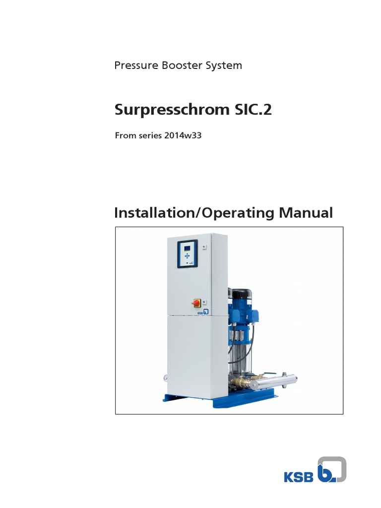 Surpresschrom SIC.2: Installation/Operating Manual | PDF | Pump | Safety