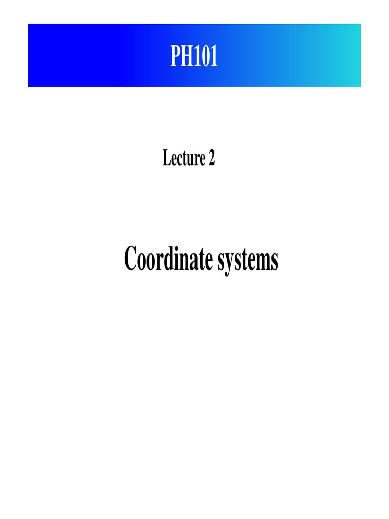 Lecture 2 Download Free Pdf Coordinate System Euclidean Vector