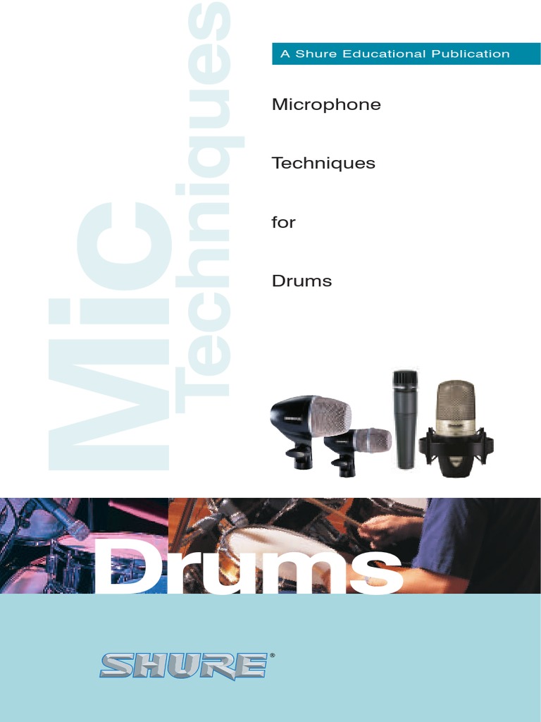Mic Techniques Drums PDF | PDF | Drum Kit | Microphone