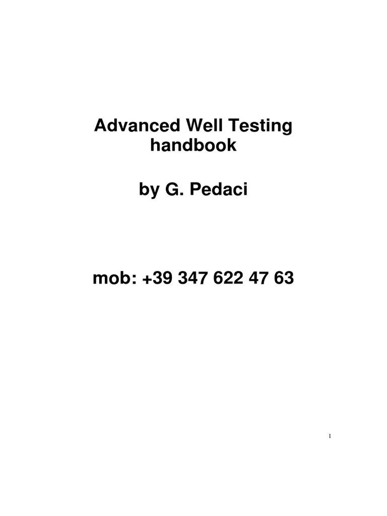 Advanced Well Testing Handbook | PDF | Petroleum Reservoir | Oil Well