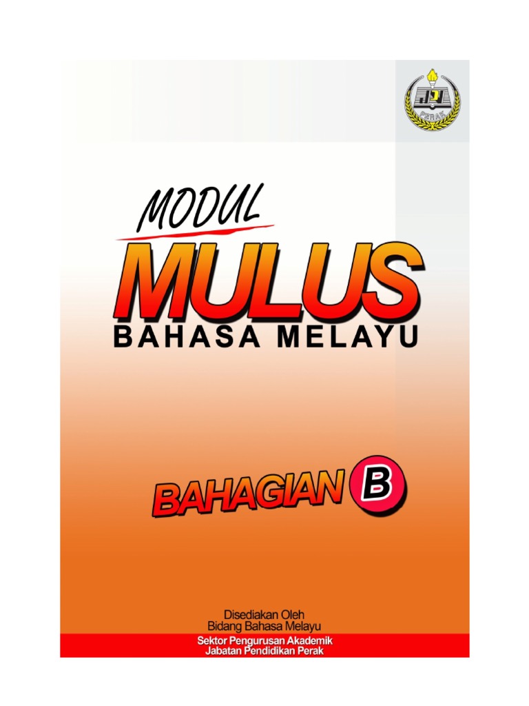 Modul Bahasa Melayu - Mulus Galus Karangan PDF | PDF