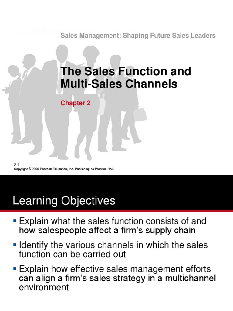 The Sales Function and Multi-Sales Channels: Sales Management: Shaping ...