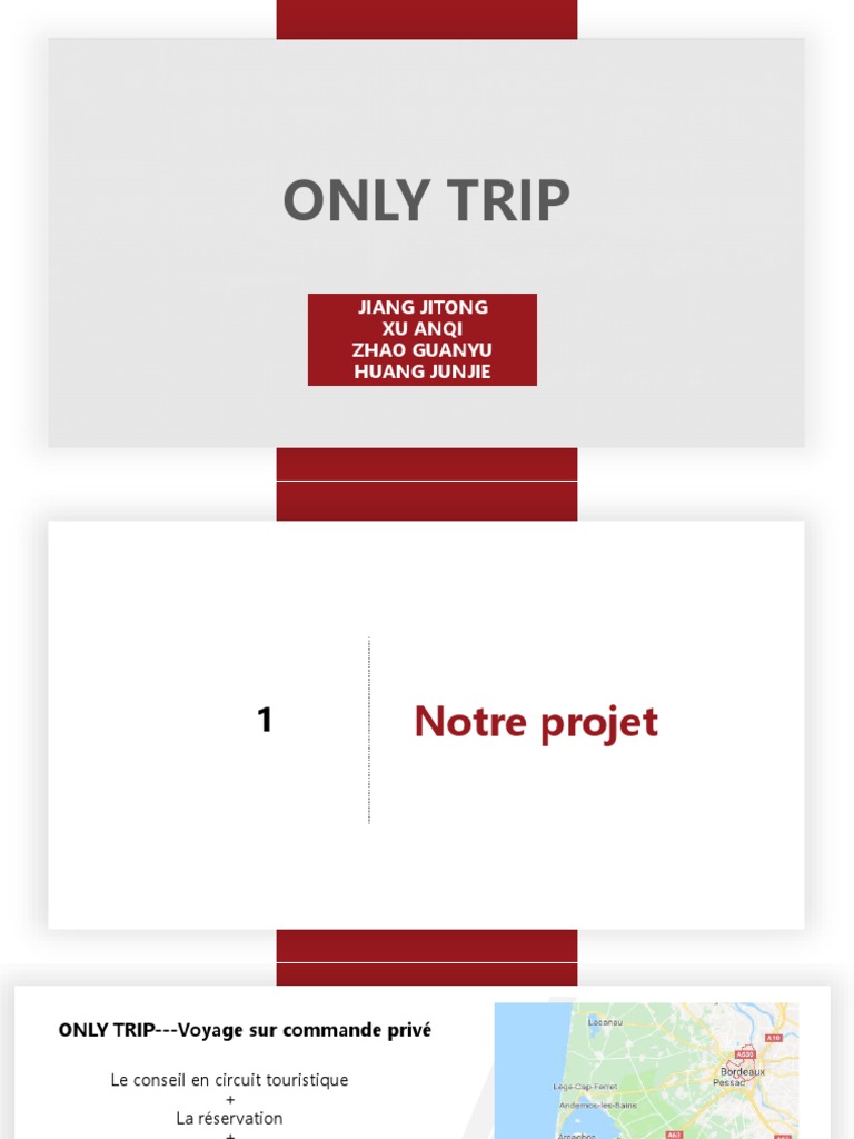 Only Trip: Jiang Jitong Xu Anqi Zhao Guanyu Huang Junjie | PDF ...