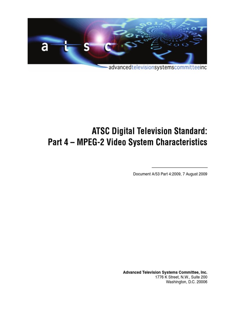 ATSC Digital Television Standard: Part 4 - MPEG-2 Video System ...