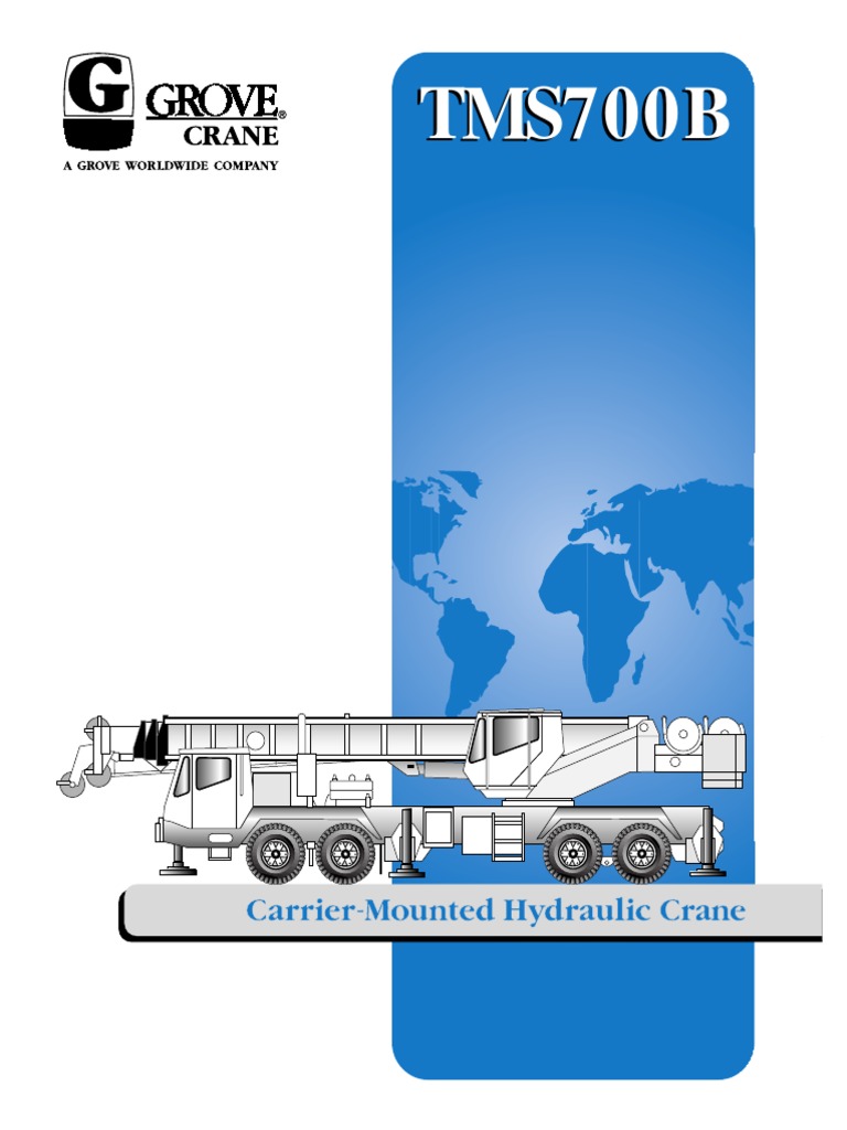 TMS700B Crane Specifications Overview | PDF | Steering | Transmission ...