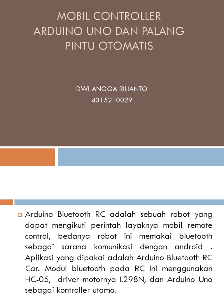 Mobil Controller Arduino Uno Dan Palang Pintu Otomatis | PDF