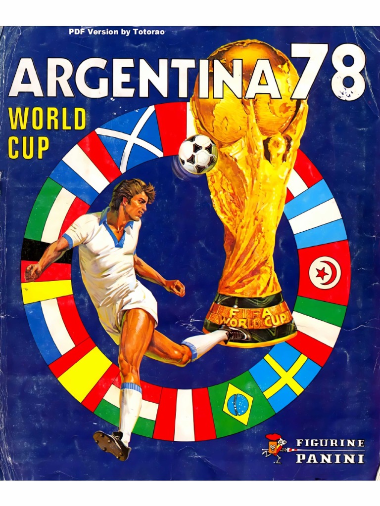 Album Panini Mundial 1978 Argentina (Restaurado) | PDF