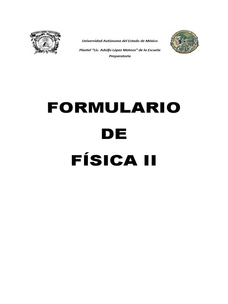 Formulario y Tabla de Equivalencias de Fisica II de Prepa 1 y Prepa 4 ...