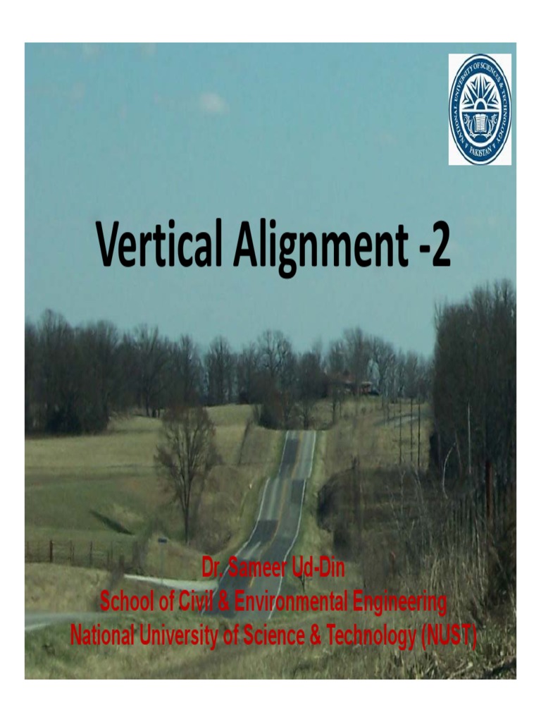 12 Vertical Alignment 2 | PDF | Civil Engineering | Transportation Engineering
