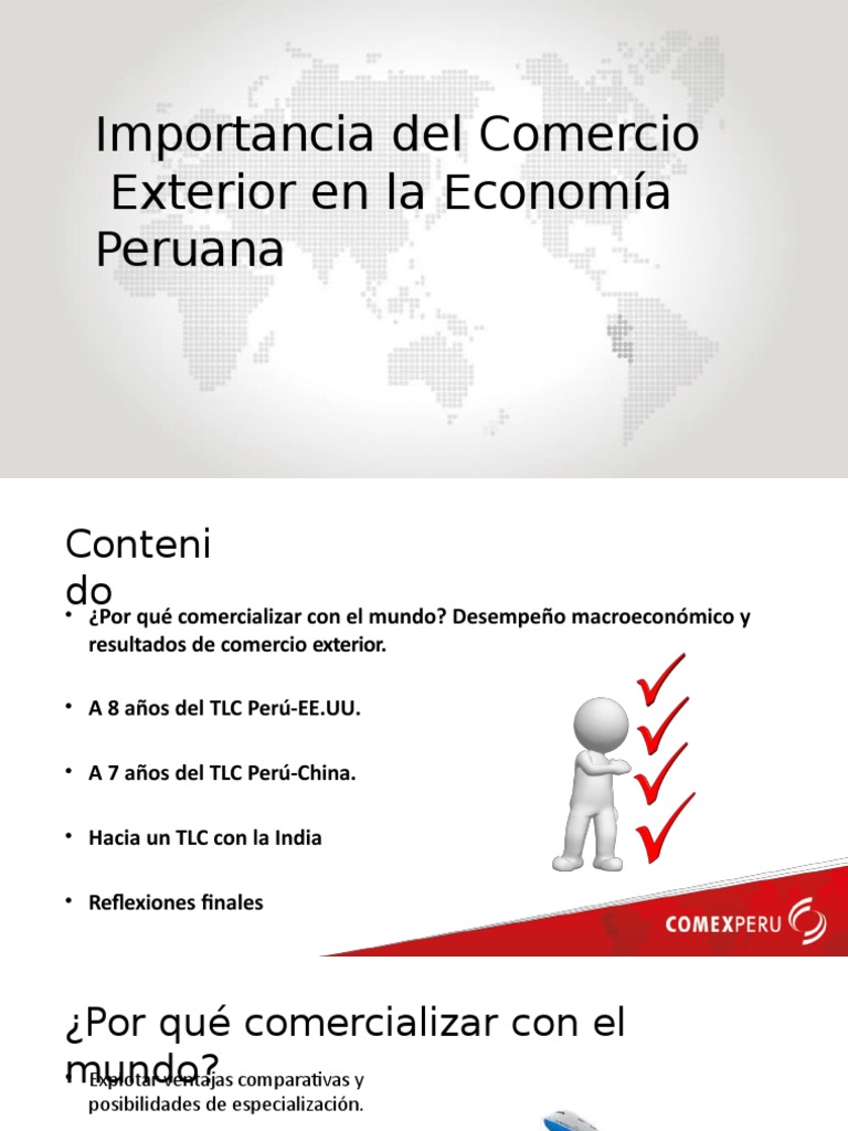 Importancia Del Comercio Exterior en La Economia Peruana | Tratado de Libre Comercio ...