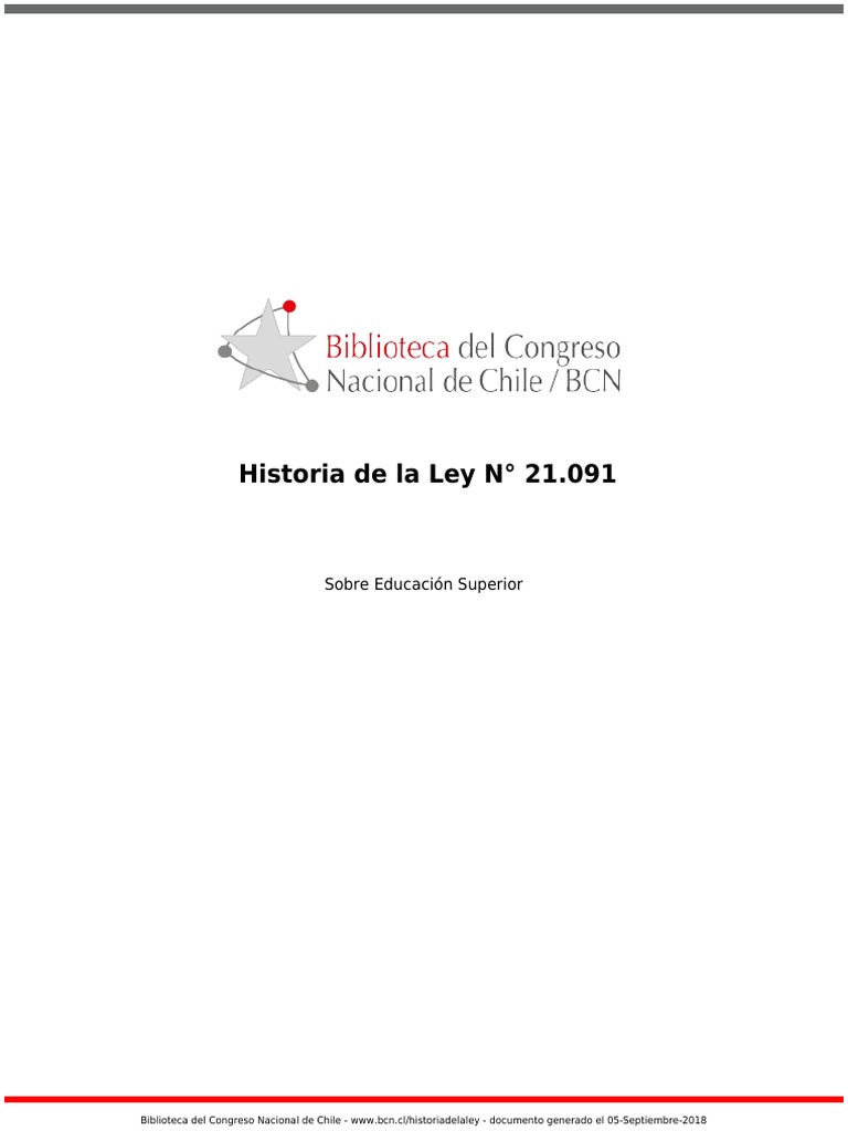 Historia de La Ley 21.091 | PDF | Educación más alta | Universidad