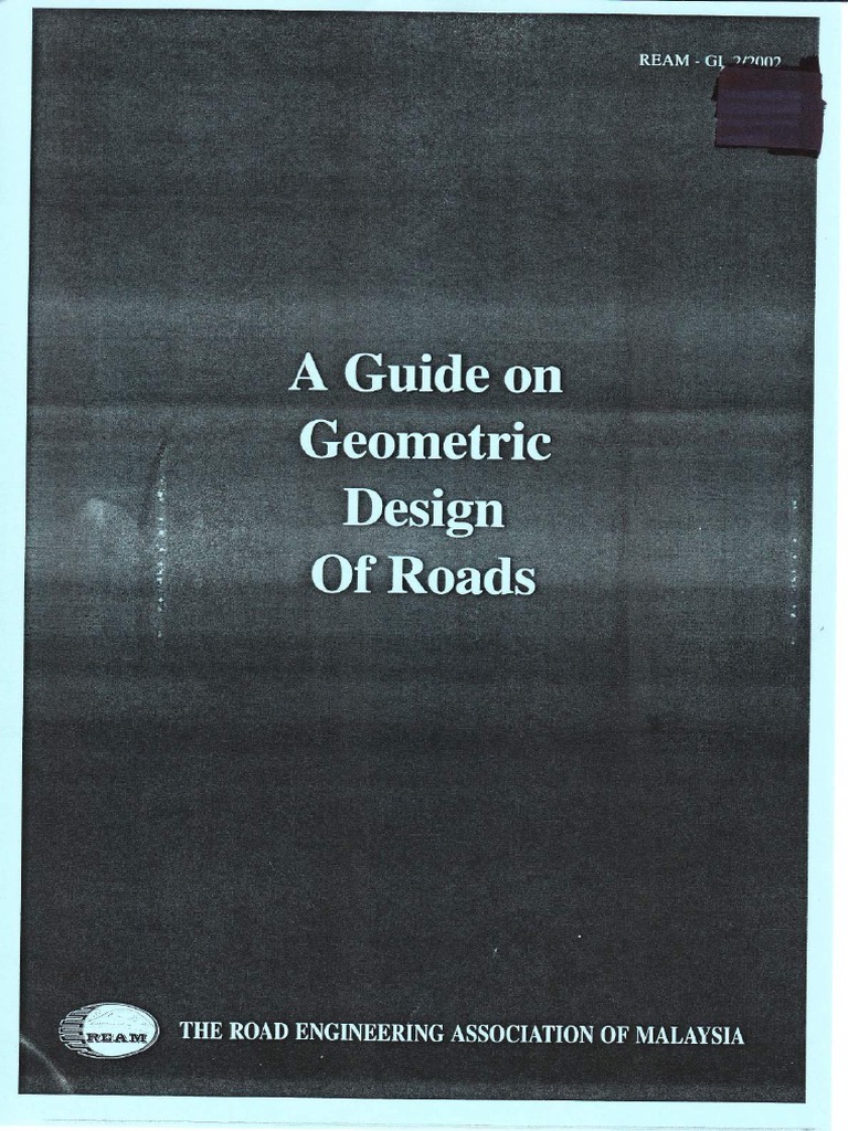 REAM Guidelines On Geometric Design of Roads | PDF | Controlled Access ...