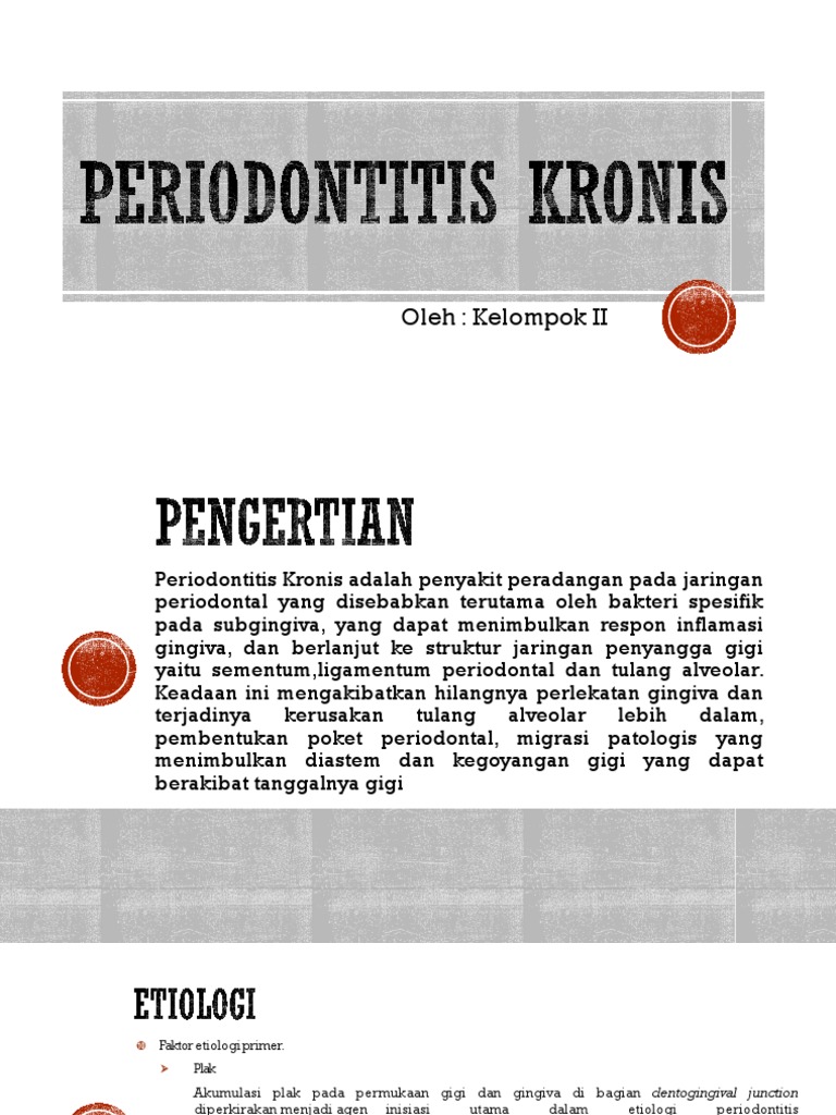 Periodontitis Kronis Presentasi | PDF | Pengembangan Diri
