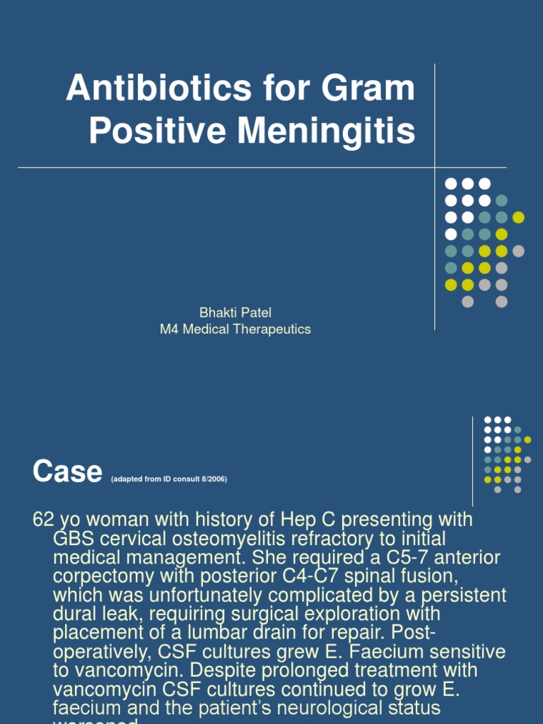 Abx For Gram Positive Meningitis | PDF | Meningitis | Cerebrospinal Fluid