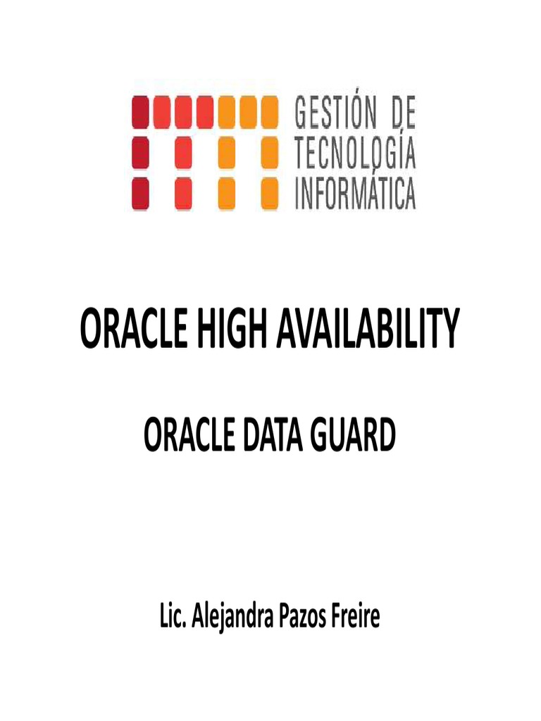 Oracle High Availability Oracle Data Guard | PDF | Base de datos Oracle ...