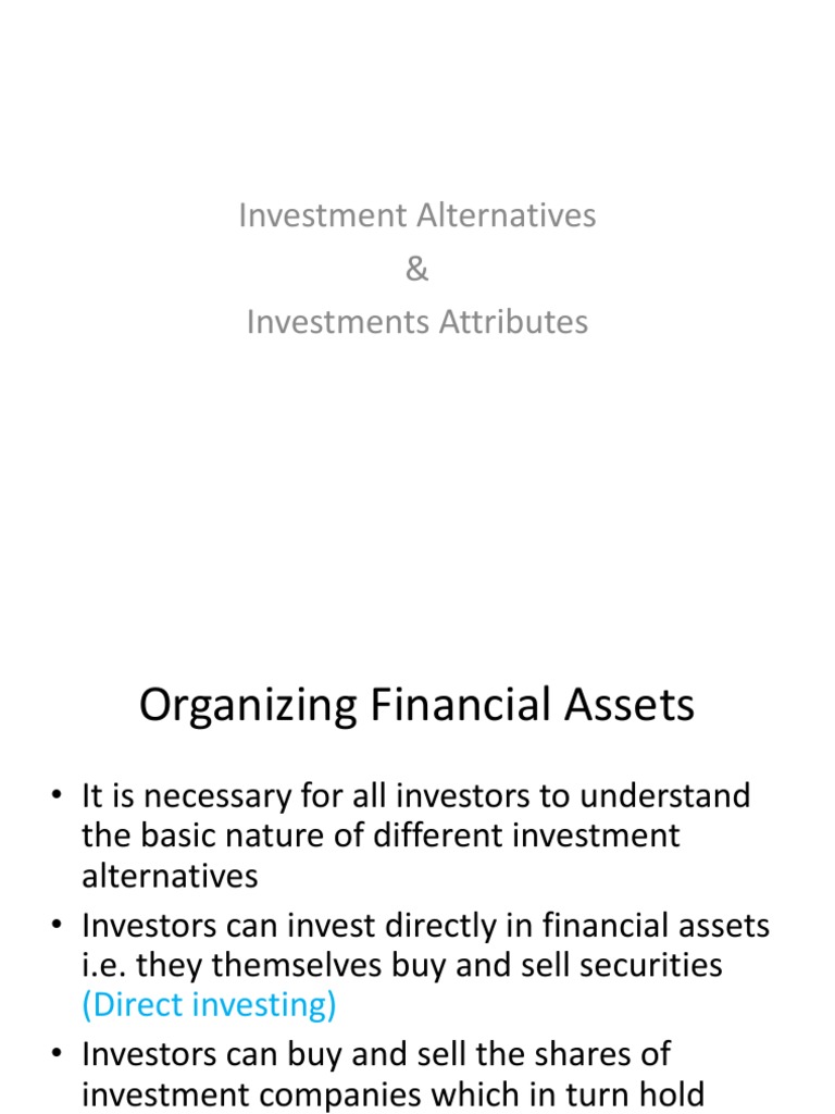 Investment Alternatives and Attributes | PDF | Bonds (Finance ...