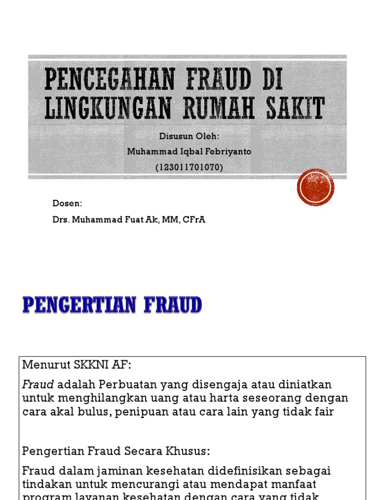 Presentasi Fraud Di Lingkungan Rumah Sakit - Iqbal | PDF