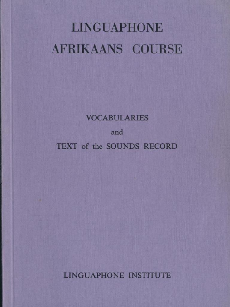 Linguaphone Afrikaans Course. Vocabularies (1950) | PDF